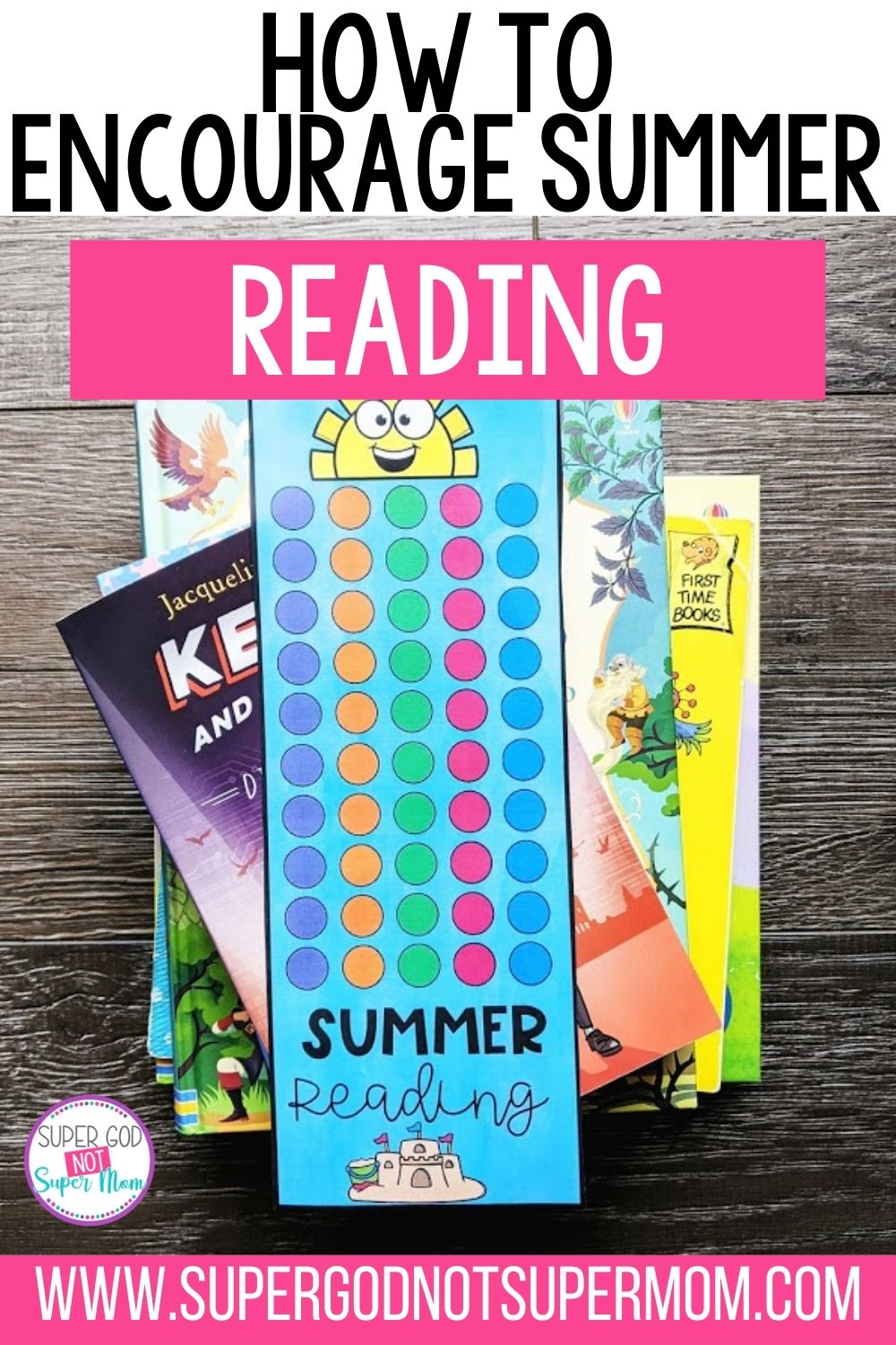 Summer Reading Ideas for Kids - Super God, Not Super Mom